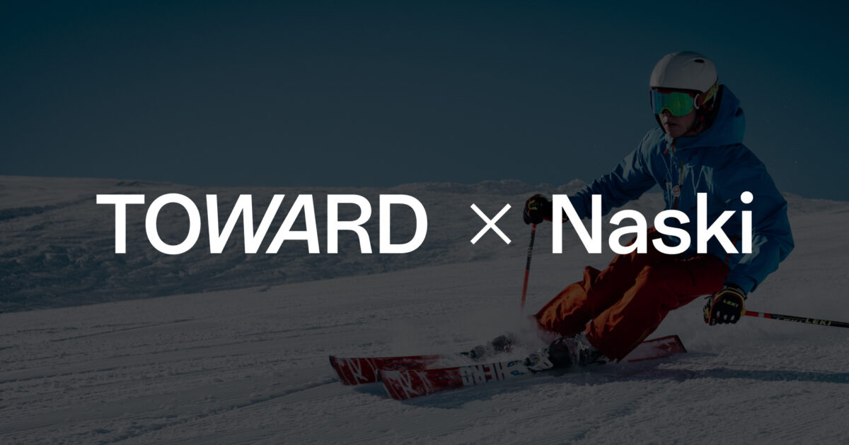 Toward × Naski | Toward