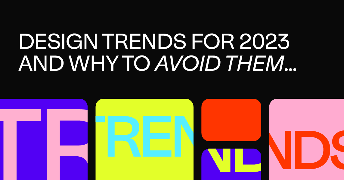 Top design trends for 2023. And why to avoid them... | Toward